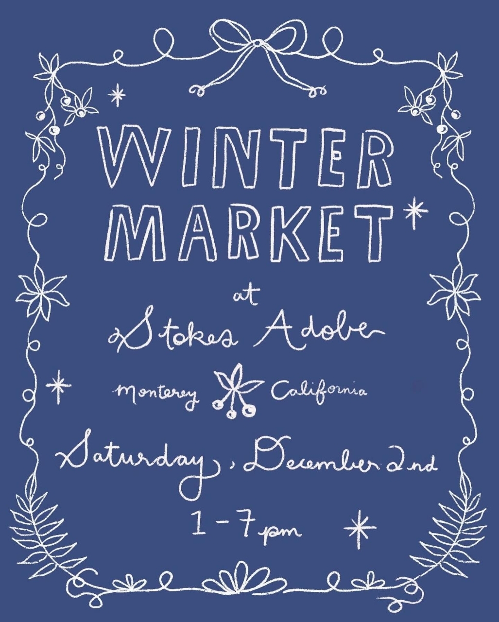 Winter Market at Stokes Adobe 2023 | Old Monterey