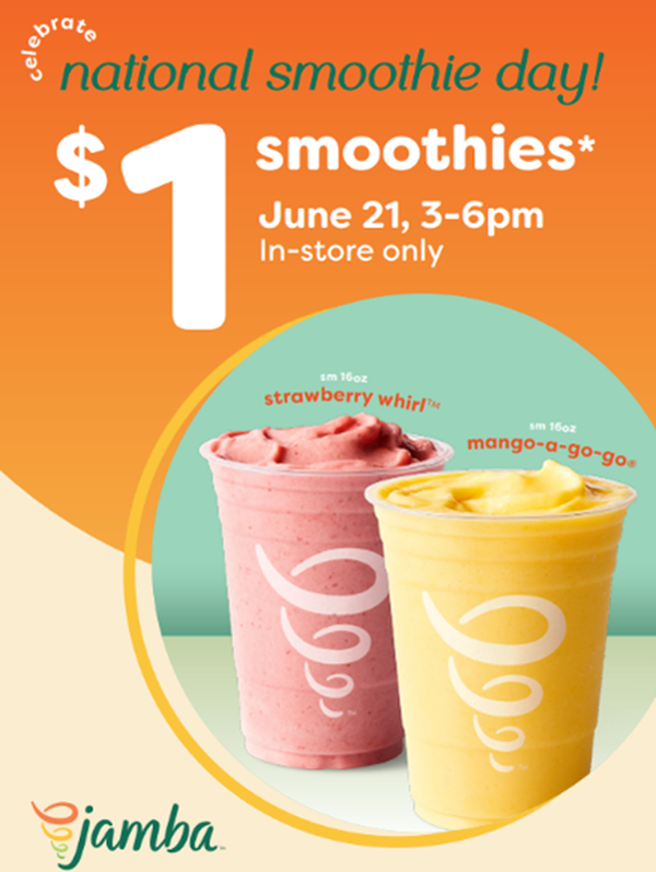 $1 Smoothie Special at Jamba | Old Monterey