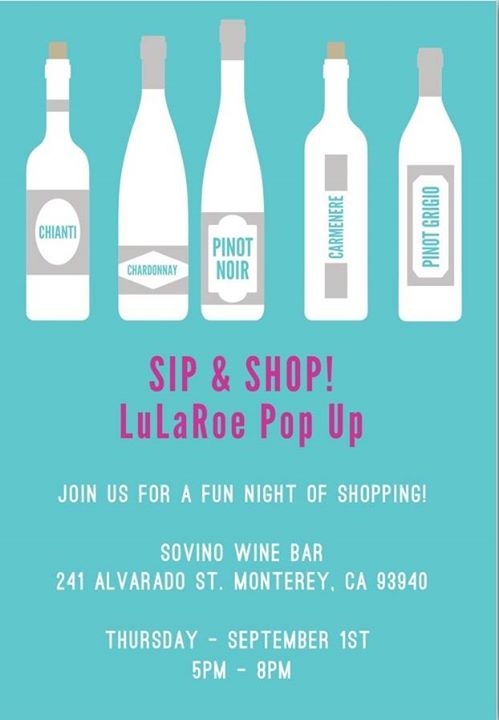 Sip & Shop LulaRoe Pop Up Party at Sovino | Old Monterey