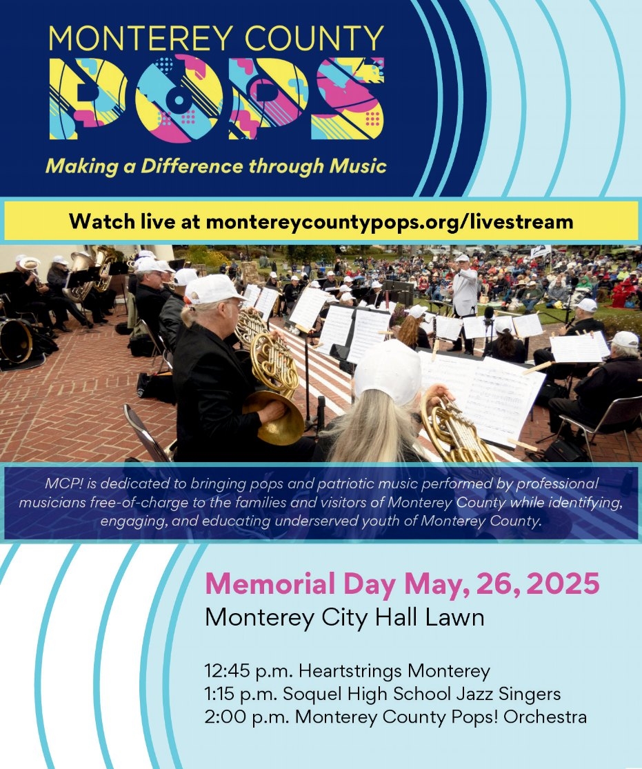 Monterey County Pops! Free Memorial Day Concert 2025 | Old Monterey