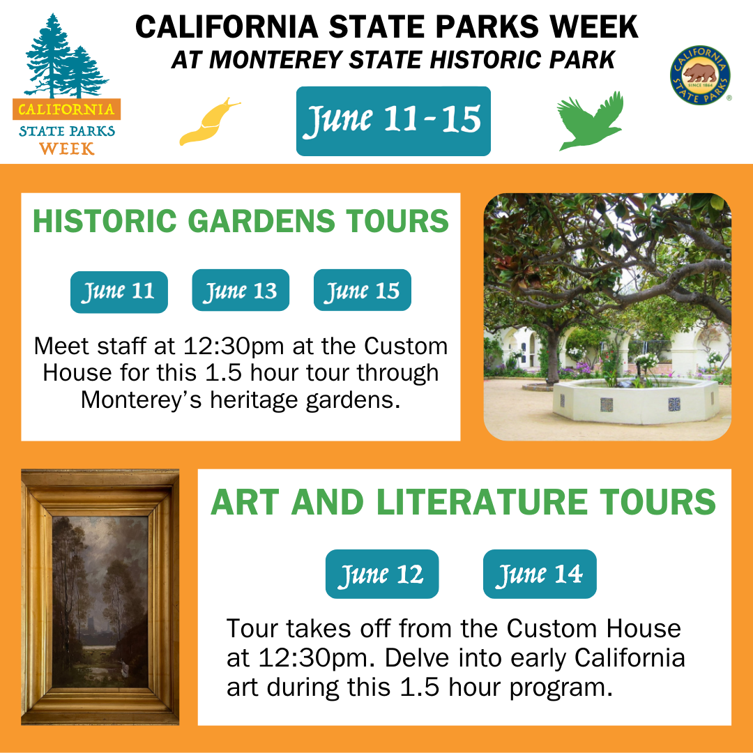 Free Garden Tours in Monterey State Historic Park | Old Monterey