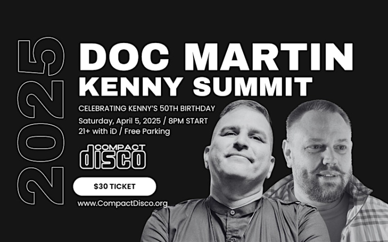 DJs Doc Martin and Kenny Summit at Compact Disco | Old Monterey