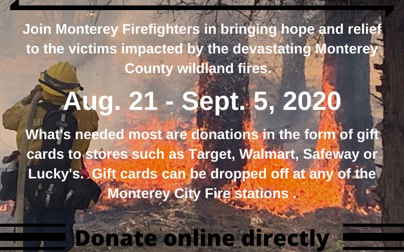 Monterey Firefighters: Fire Victims Relief Fund | Old Monterey