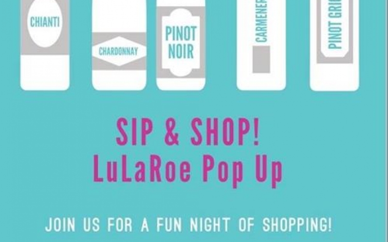 Sip & Shop LulaRoe Pop Up Party at Sovino | Old Monterey